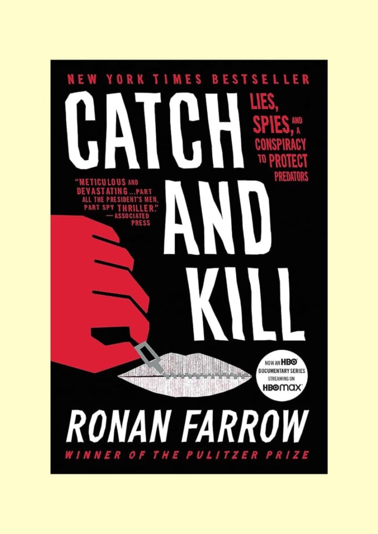 The Chilling Pursuit of Truth: An In-Depth Review of Ronan Farrow's ...